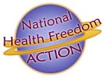 Health Freedom Information Documents - National Health Freedom Action
