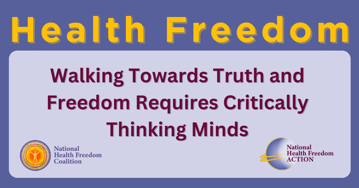 Walking Towards Truth and Freedom Requires Critically Thinking Minds ...