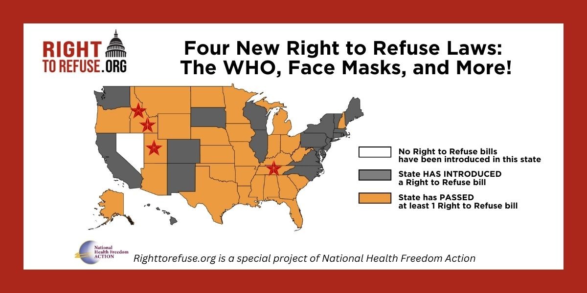 Four New Right to Refuse Laws: The WHO, Face Masks, and More ...